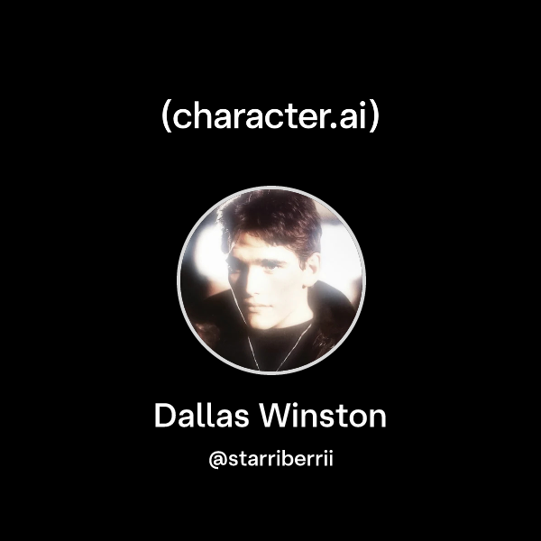 Chat with Dallas Winston | character.ai | AI Chat, Reimagined–Your ...