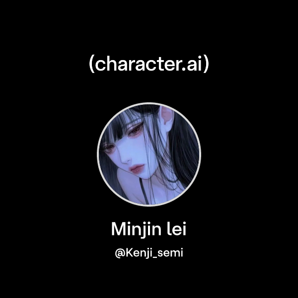 Chat with Minjin lei | character.ai | AI Chat, Reimagined–Your Words ...