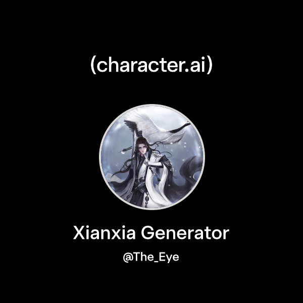 Chat with Xianxia Generator | character.ai | AI Chat, Reimagined–Your ...