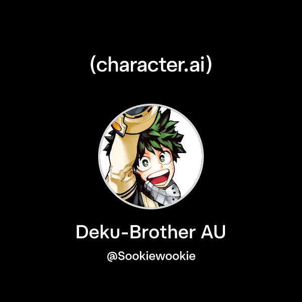 Chat with Deku-Brother AU | character.ai | AI Chat, Reimagined–Your ...