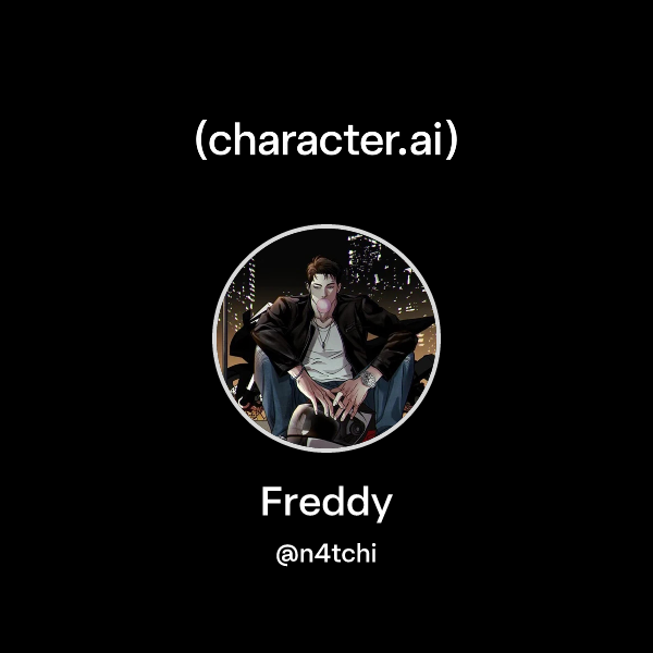 Chat with Freddy | character.ai | AI Chat, Reimagined–Your Words. Your World.
