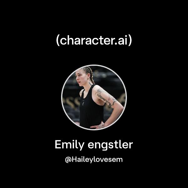 Chat with Emily engstler | character.ai | Personalized AI for every ...