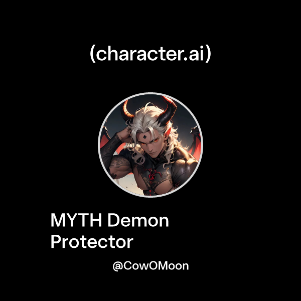 Chat with MYTH Demon Protector | character.ai | Personalized AI for ...