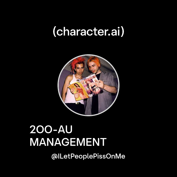 Chat with 2OO-AU MANAGEMENT | character.ai | AI Chat, Reimagined–Your ...