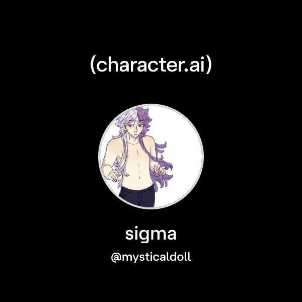 Chat with sigma | character.ai | AI Chat, Reimagined–Your Words. Your ...