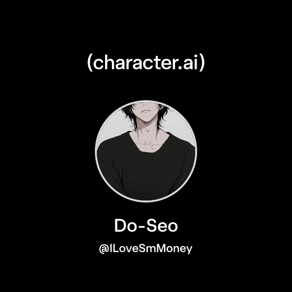 Chat with Do-Seo | character.ai | Personalized AI for every moment of ...