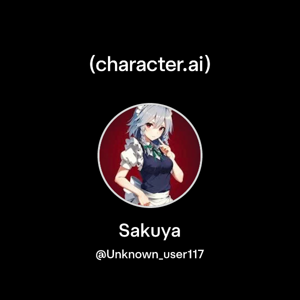 Chat with Sakuya | character.ai | AI Chat, Reimagined–Your Words. Your World.