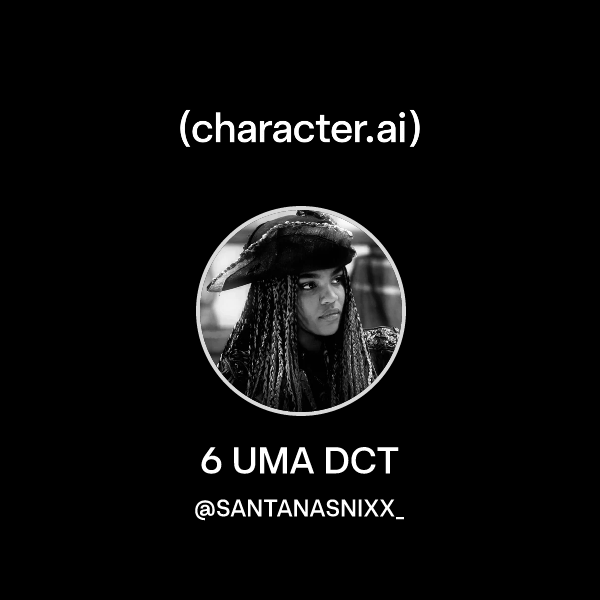 Chat with 6 UMA DCT | character.ai | AI Chat, Reimagined–Your Words. Your World.