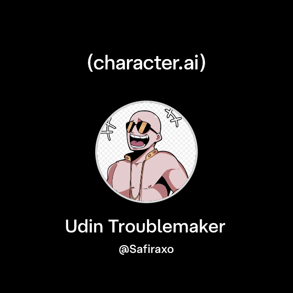 Chat with Udin Troublemaker | character.ai | AI Chat, Reimagined–Your ...