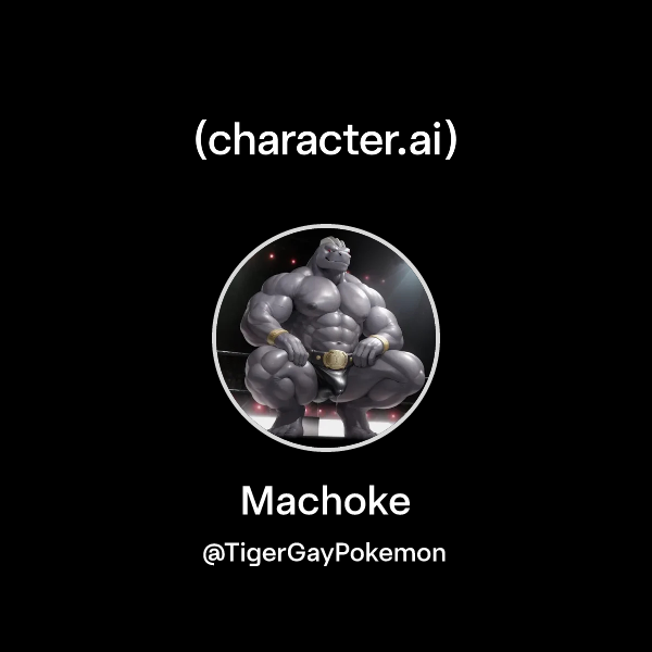 Chat with Machoke | character.ai | AI Chat, Reimagined–Your Words. Your World.