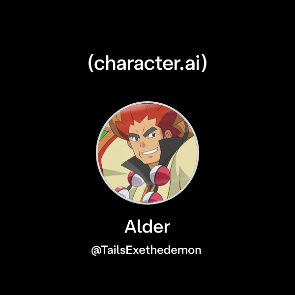 Chat with Alder | character.ai | Personalized AI for every moment of ...