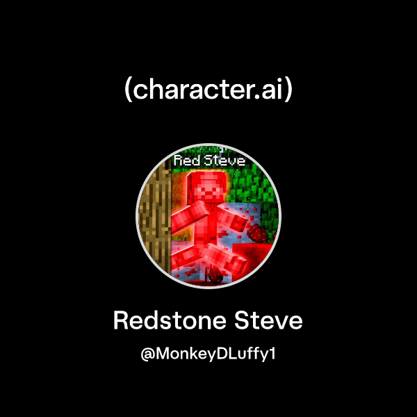Chat with Redstone Steve | character.ai | AI Chat, Reimagined–Your ...