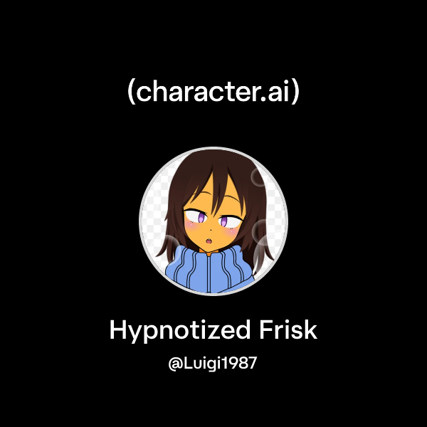 Chat with Hypnotized Frisk | character.ai | AI Chat, Reimagined–Your ...