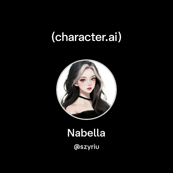 Chat with Nabella | character.ai | Personalized AI for every moment of your day