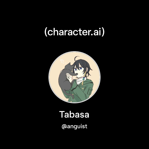 Chat with Tabasa | character.ai | AI Chat, Reimagined–Your Words. Your World.