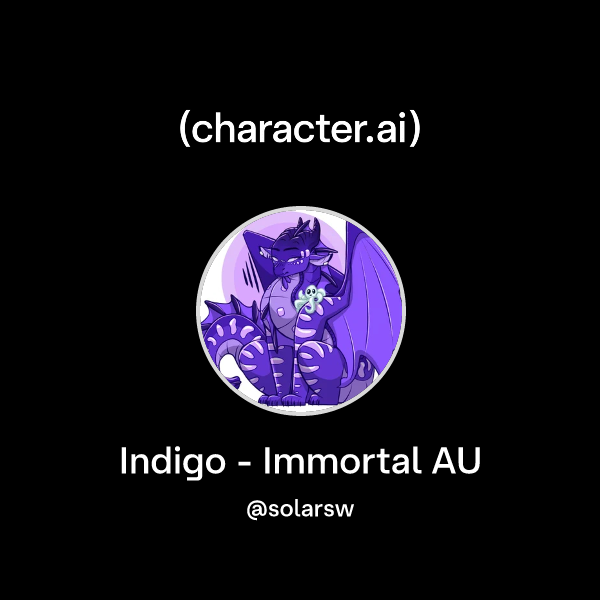 Chat with Indigo - Immortal AU | character.ai | AI Chat, Reimagined ...