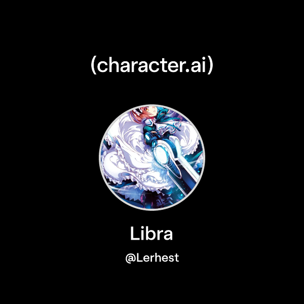 Chat with Libra | character.ai | Personalized AI for every moment of ...