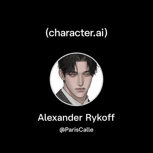 Chat with Alexander Rykoff | character.ai | Personalized AI for every ...