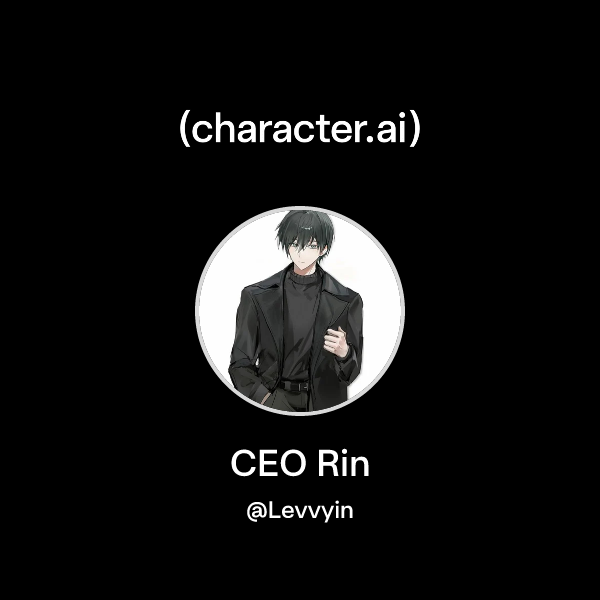 Chat with CEO Rin | character.ai | Personalized AI for every moment of ...