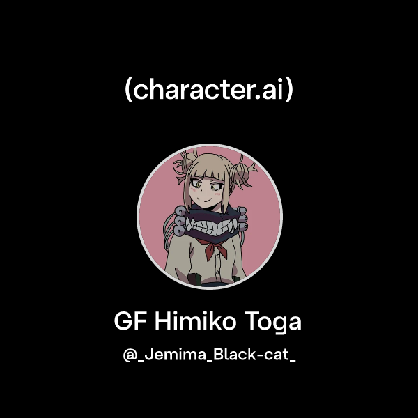 Chat with GF Himiko Toga | character.ai | AI Chat, Reimagined–Your ...