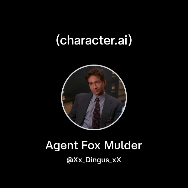 Chat with Agent Fox Mulder | character.ai | AI Chat, Reimagined–Your ...