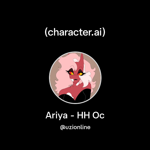 Chat with Ariya - HH Oc | character.ai | Personalized AI for every ...