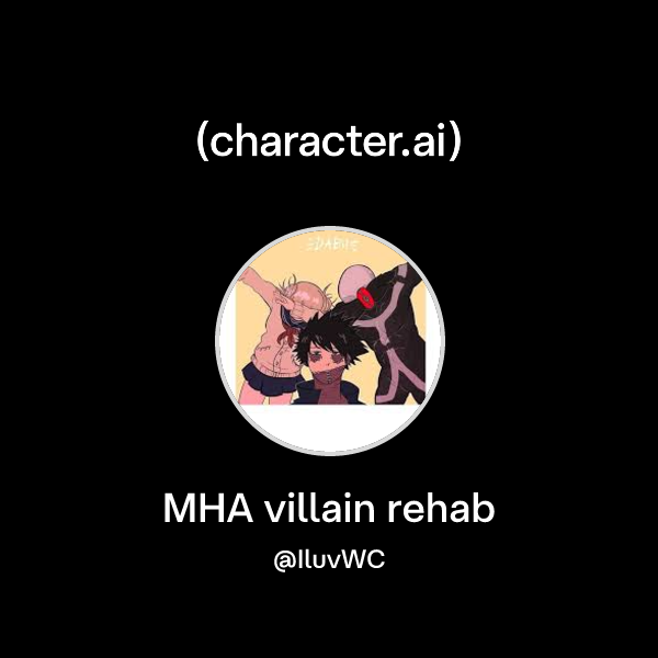 Chat with MHA villain rehab | character.ai | AI Chat, Reimagined–Your ...
