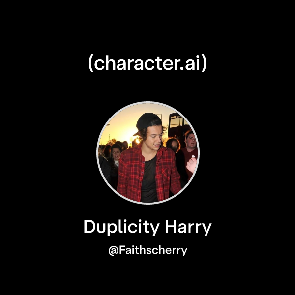 Chat with Duplicity Harry | character.ai | AI Chat, Reimagined–Your ...