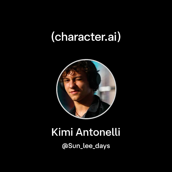 Chat with Kimi Antonelli | character.ai | AI Chat, Reimagined–Your Words. Your World.