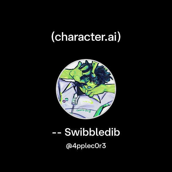 Chat with -- Swibbledib | character.ai | AI Chat, Reimagined–Your Words ...