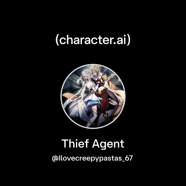 Chat with Thief Agent | character.ai | AI Chat, Reimagined–Your Words ...