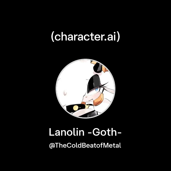 Chat with Lanolin -Goth- | character.ai | AI Chat, Reimagined–Your ...