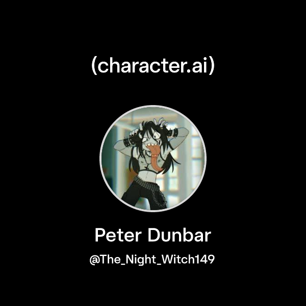Chat with Peter Dunbar | character.ai | Personalized AI for every ...