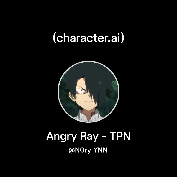 Chat with Angry Ray - TPN | character.ai | AI Chat, Reimagined–Your ...