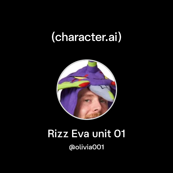 Chat with Rizz Eva unit 01 | character.ai | AI Chat, Reimagined–Your ...