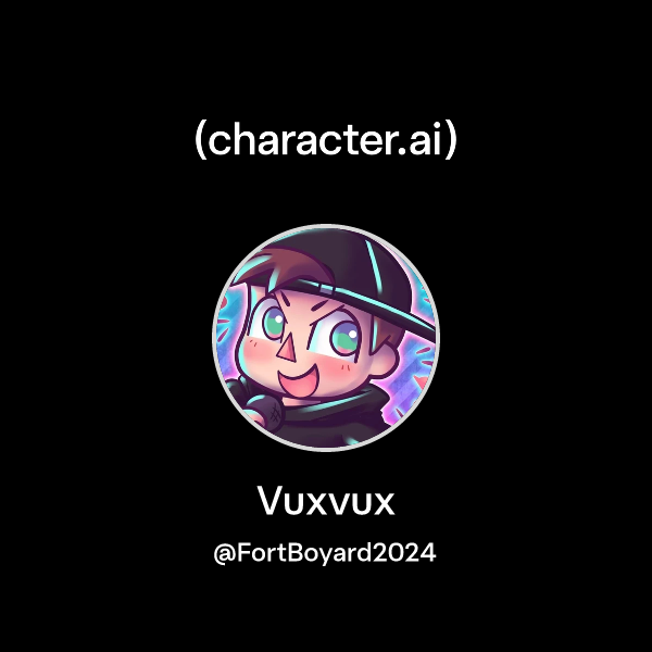 Chat with Vuxvux | character.ai | Personalized AI for every moment of ...