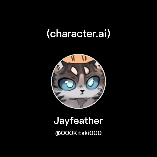 Chat with Jayfeather | character.ai | AI Chat, Reimagined–Your Words ...