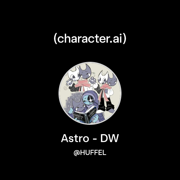 Chat with Astro - DW | character.ai | AI Chat, Reimagined–Your Words ...