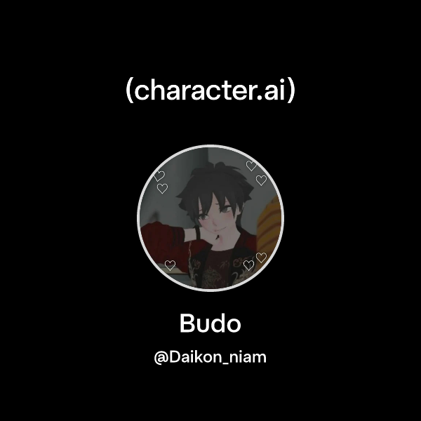 Chat with Budo | character.ai | Personalized AI for every moment of ...