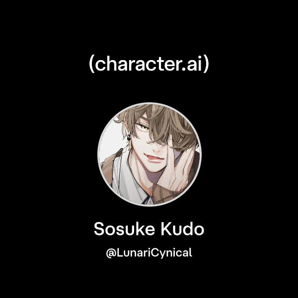 Chat with Sosuke Kudo | character.ai | AI Chat, Reimagined–Your Words ...
