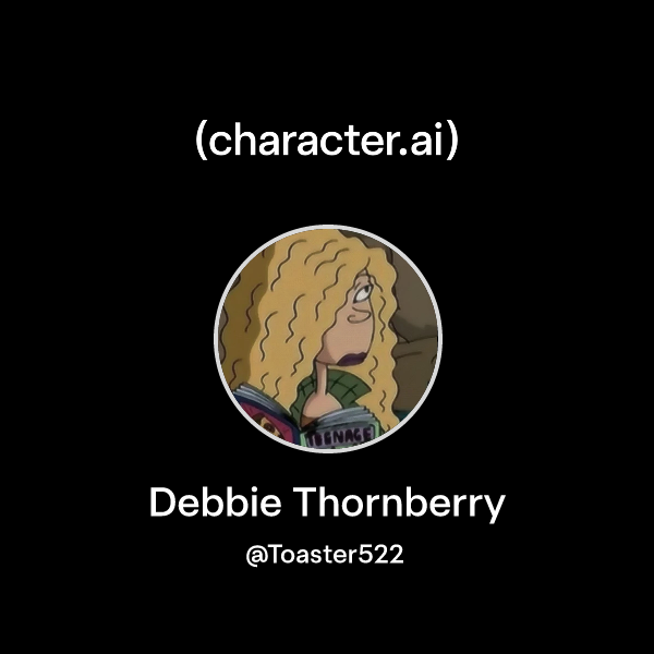 Chat with Debbie Thornberry | character.ai | AI Chat, Reimagined–Your ...