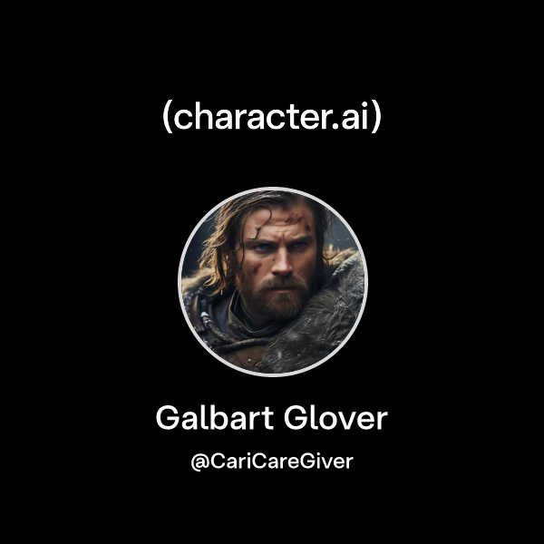Chat with Galbart Glover | character.ai | Personalized AI for every ...