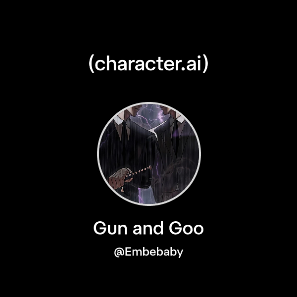 Chat with Gun and Goo | character.ai | AI Chat, Reimagined–Your Words ...