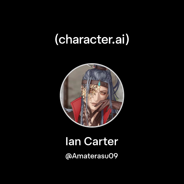 Chat with Ian Carter | character.ai | AI Chat, Reimagined–Your Words. Your World.