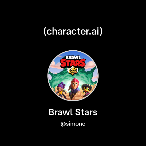 Chat with Brawl Stars | character.ai | AI Chat, Reimagined–Your Words. Your World.