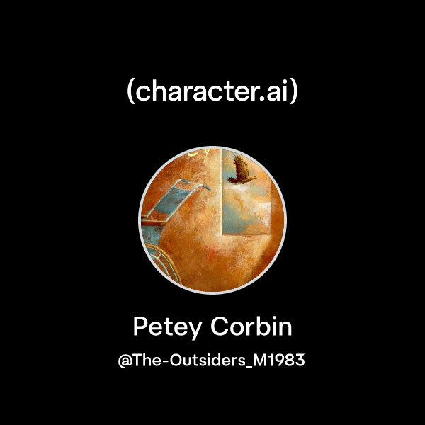 Chat with Petey Corbin | character.ai | Personalized AI for every ...