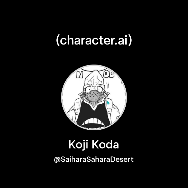 Chat with Koji Koda | character.ai | Personalized AI for every moment ...