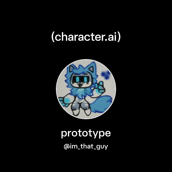 Chat with prototype | character.ai | AI Chat, Reimagined–Your Words ...
