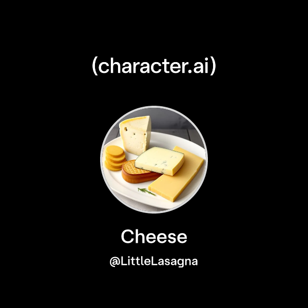 Chat with Cheese | character.ai | Personalized AI for every moment of ...
