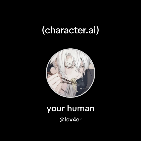 Chat with your human | character.ai | AI Chat, Reimagined–Your Words ...
